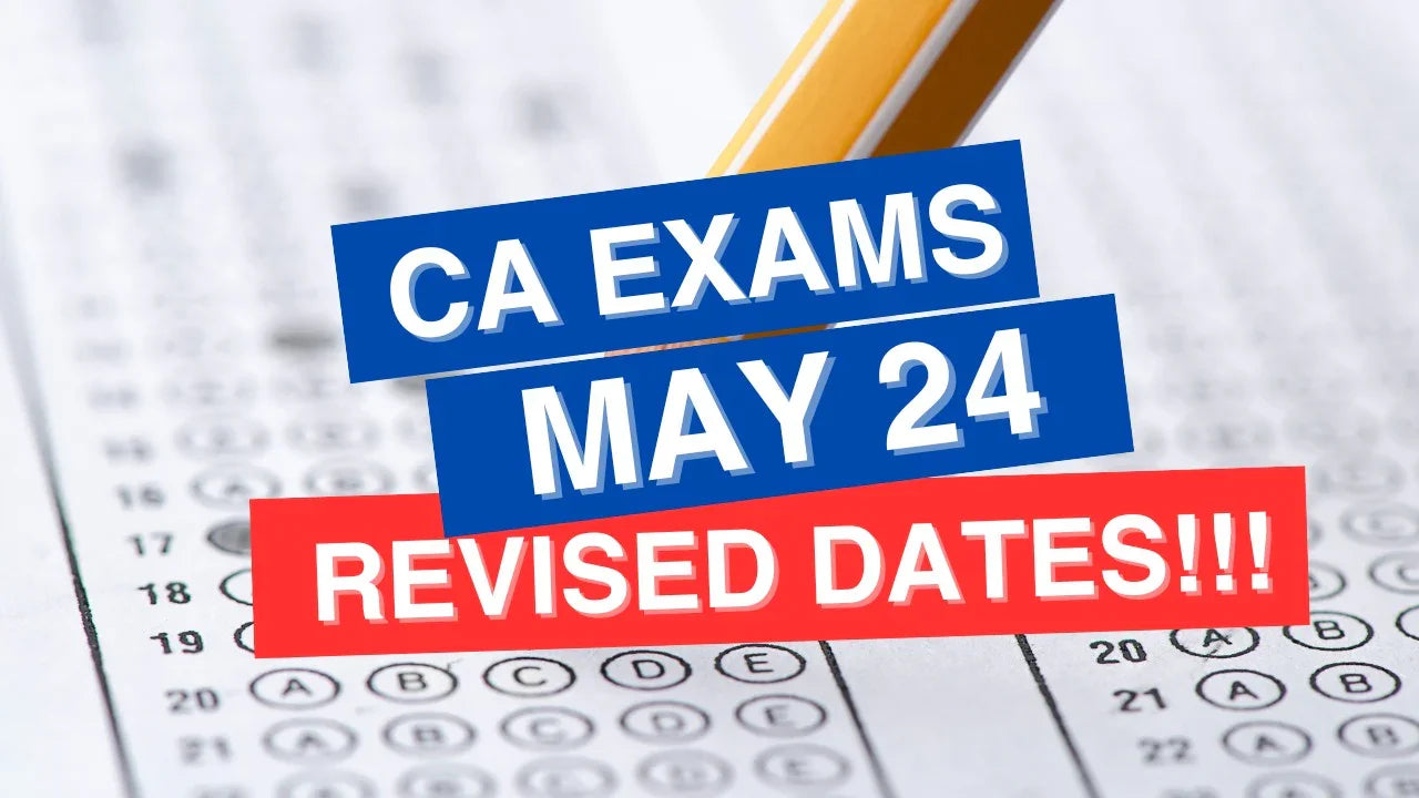 Important News Related to CA Exams May 24 – CA Point