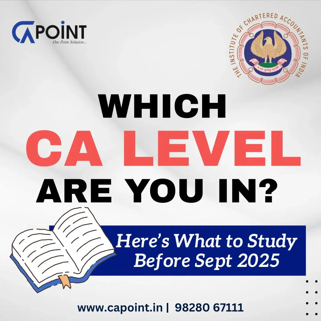 CA Levels: Study tips Before Sept 2025 – CA Point
