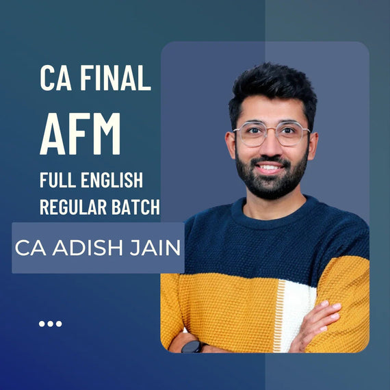 AFM Classes for CA Final & CMA Final - CA Adish Jain – CA Point