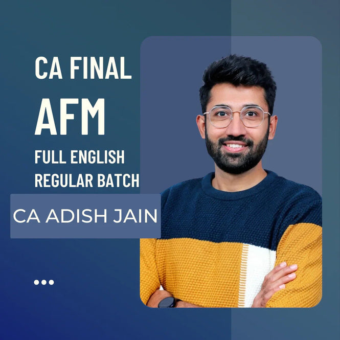 AFM Classes for CA Final & CMA Final - CA Adish Jain – CA Point