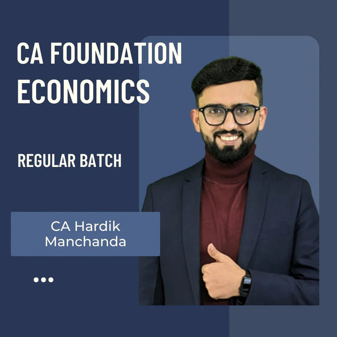 CA Foundation Economics & Accounts Batches - CA Hardik Manchanda – CA Point