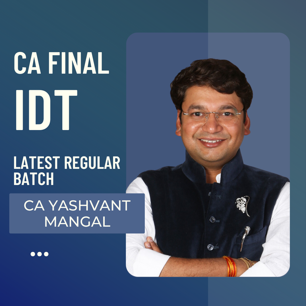 CA Final IDT Regular & Exam-Oriented Batches – CA Point
